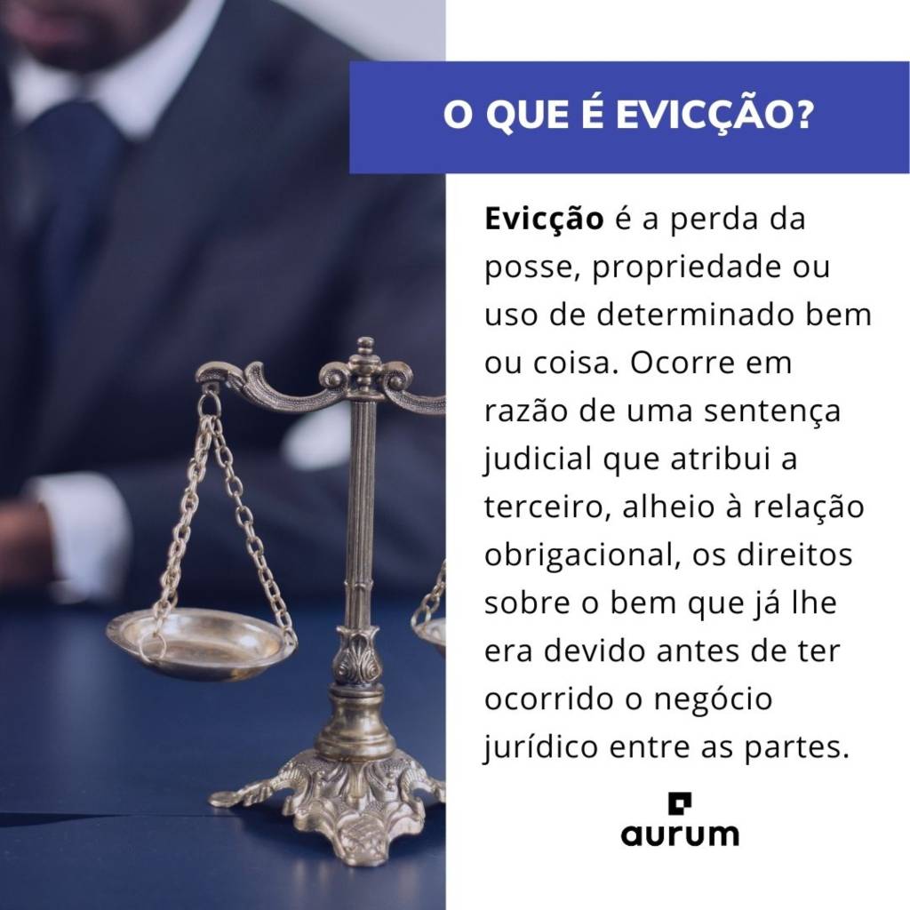 O que é evicção? Entenda o conceito e como funciona