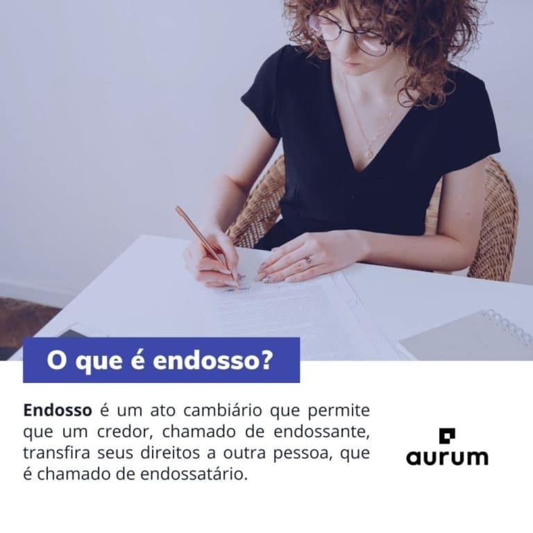 Endosso: O que é? Conheça as modalidades e tipos
