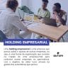 Holding empresarial: como funciona, tipos e exemplos