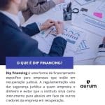 Dip financing: entenda como funciona no Brasil