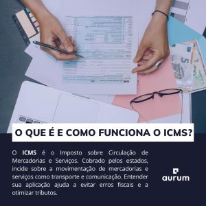 ICMS 2024: O que é, como funciona e como calcular!